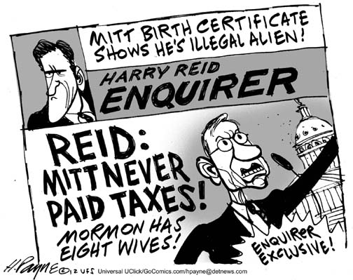Henry Payne » Editorial Cartoon: Harry Reid in Enquirer on Mitt Romnay